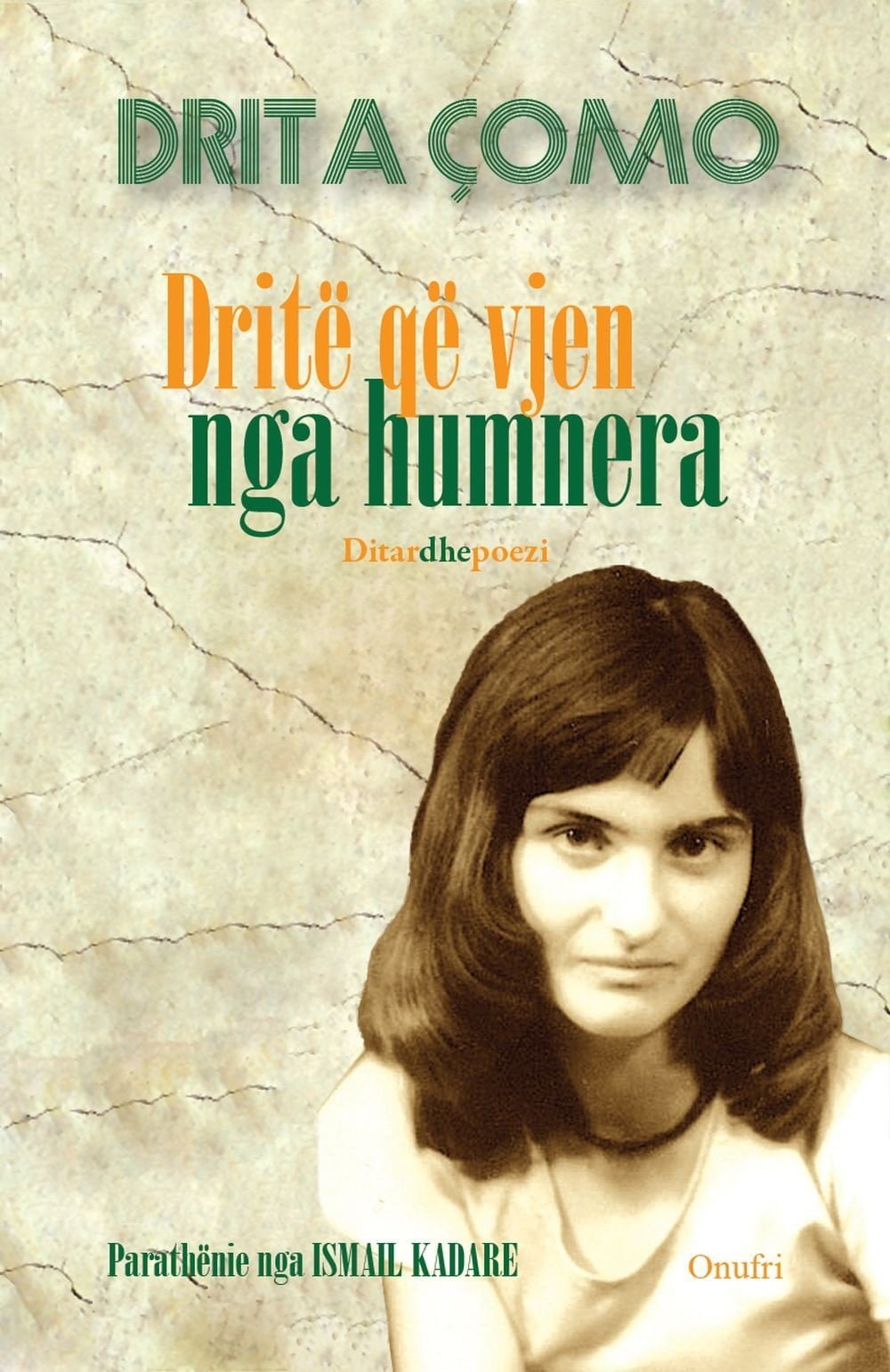 Drite Qe Vjen Nga Humnera – Bum.al