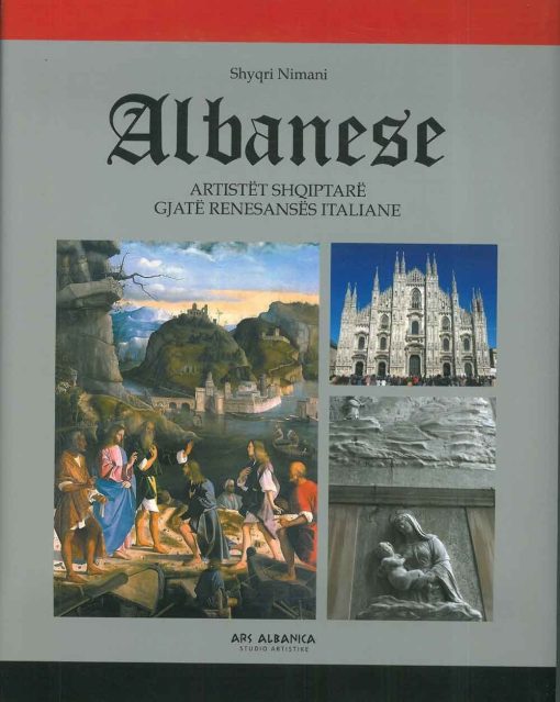 Albanese Artistet Shqiptare Gjate Renesanses Italiane – Bum.al